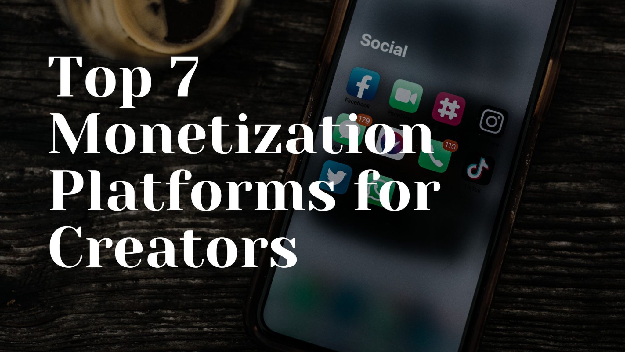 Top 7 Monetization Platforms for Creators – Mentoga Blogs
